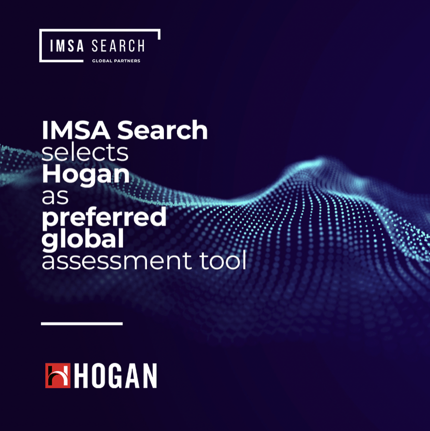 IMSA Search Global Partners Selects Hogan as Preferred Assessment Tool ...
